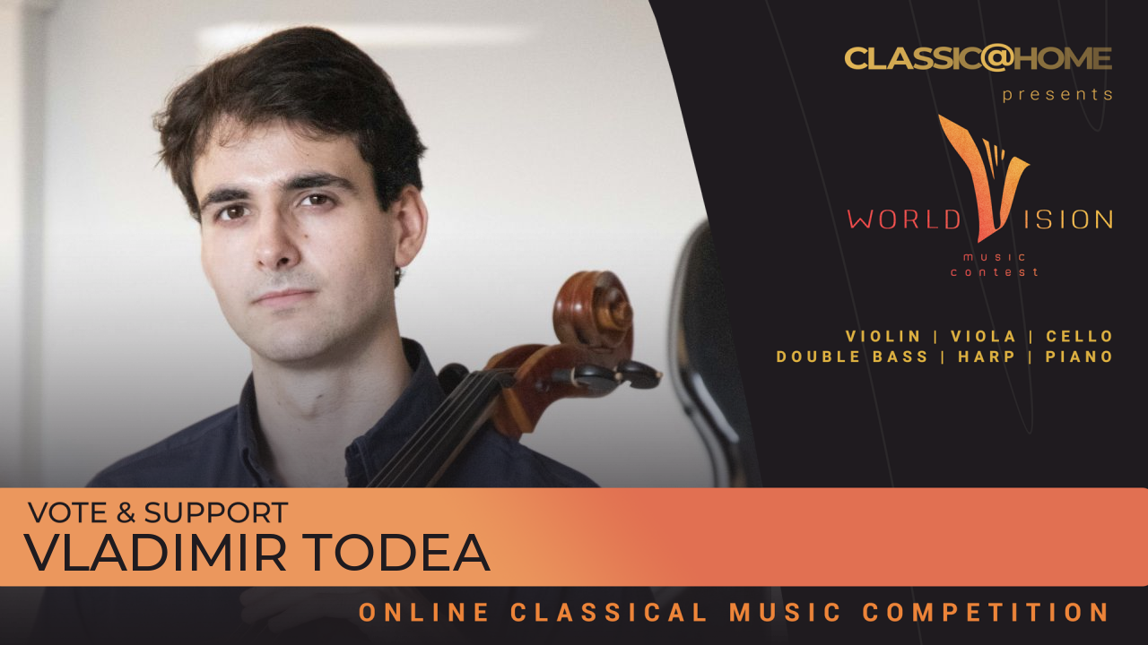 Vladimir Todea, Cello - Worldvision Contest