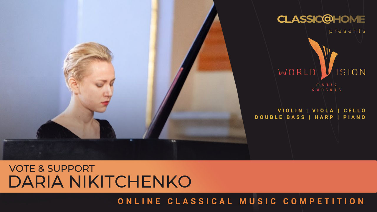 Daria Nikitchenko, Piano - Worldvision Contest