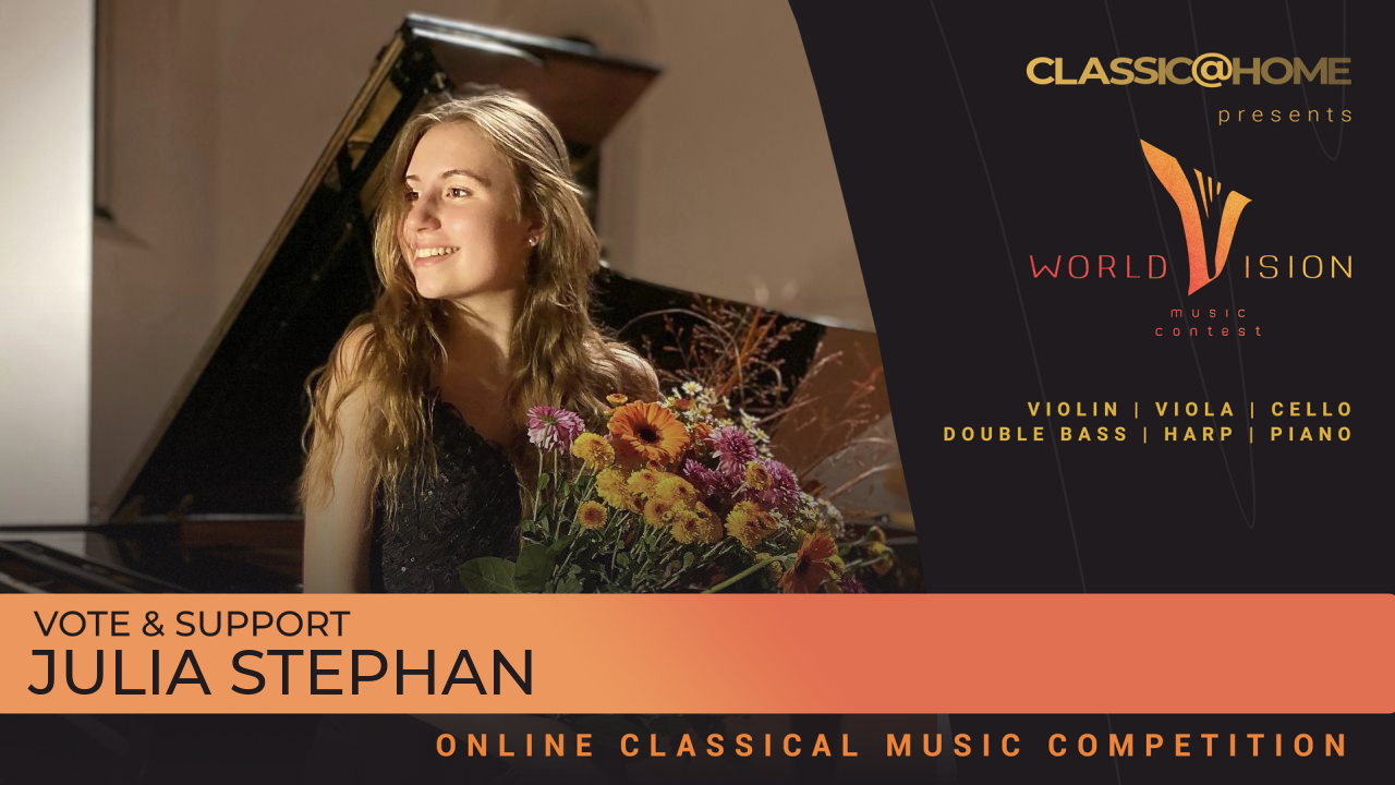 Julia Stephan, Piano - Worldvision Contest
