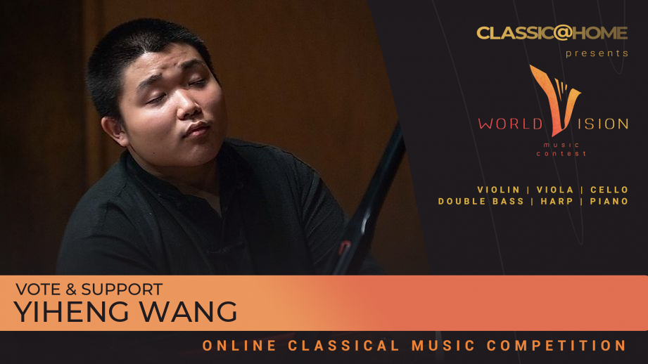 Yiheng Wang, Piano - Worldvision Contest